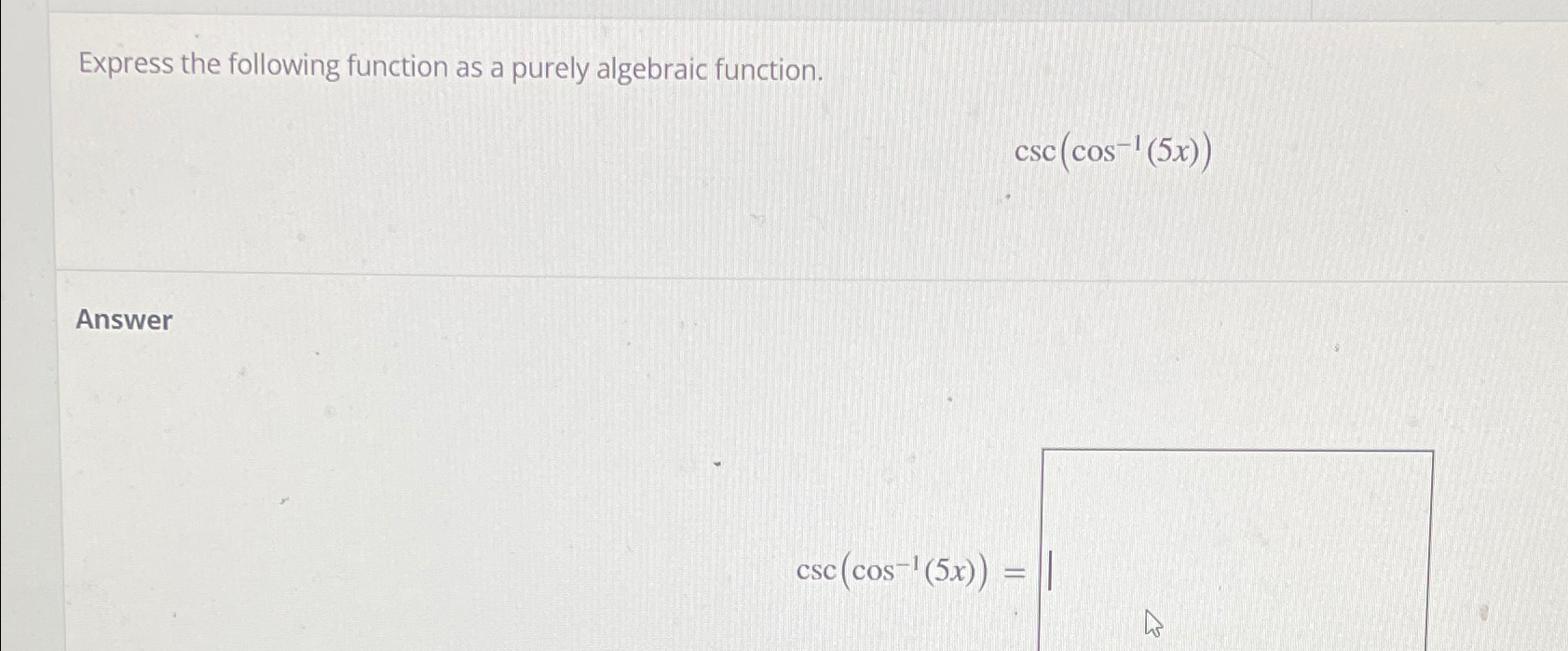 Solved Express the following function as a purely algebraic | Chegg.com
