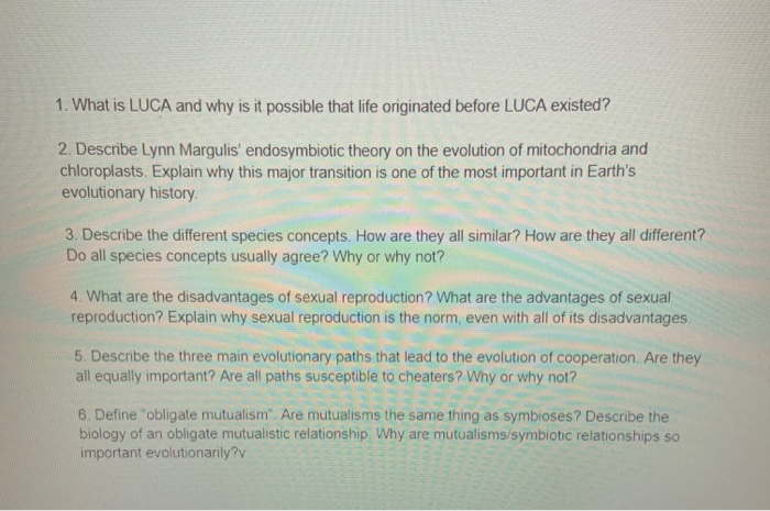 Solved 1. What is LUCA and why is it possible that life | Chegg.com