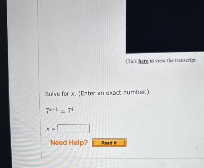 Solved Click here to view the transcript Solve for x. (Enter | Chegg.com