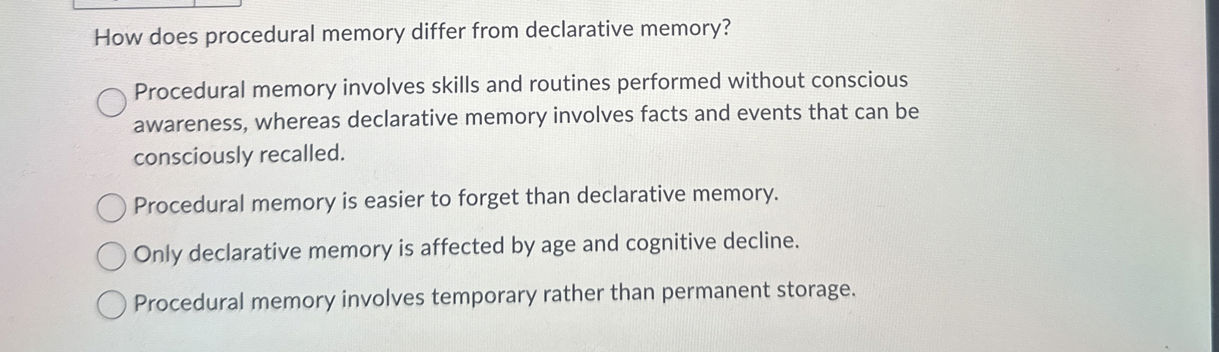 Solved How does procedural memory differ from declarative | Chegg.com