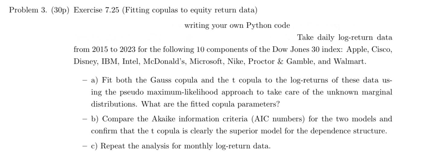 Solved Problem 3. (30p) ﻿Exercise 7.25 (Fitting copulas to | Chegg.com