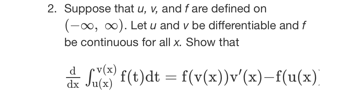 Solved Suppose that u,v, ﻿and f ﻿are defined on (-∞,∞). ﻿Let | Chegg.com
