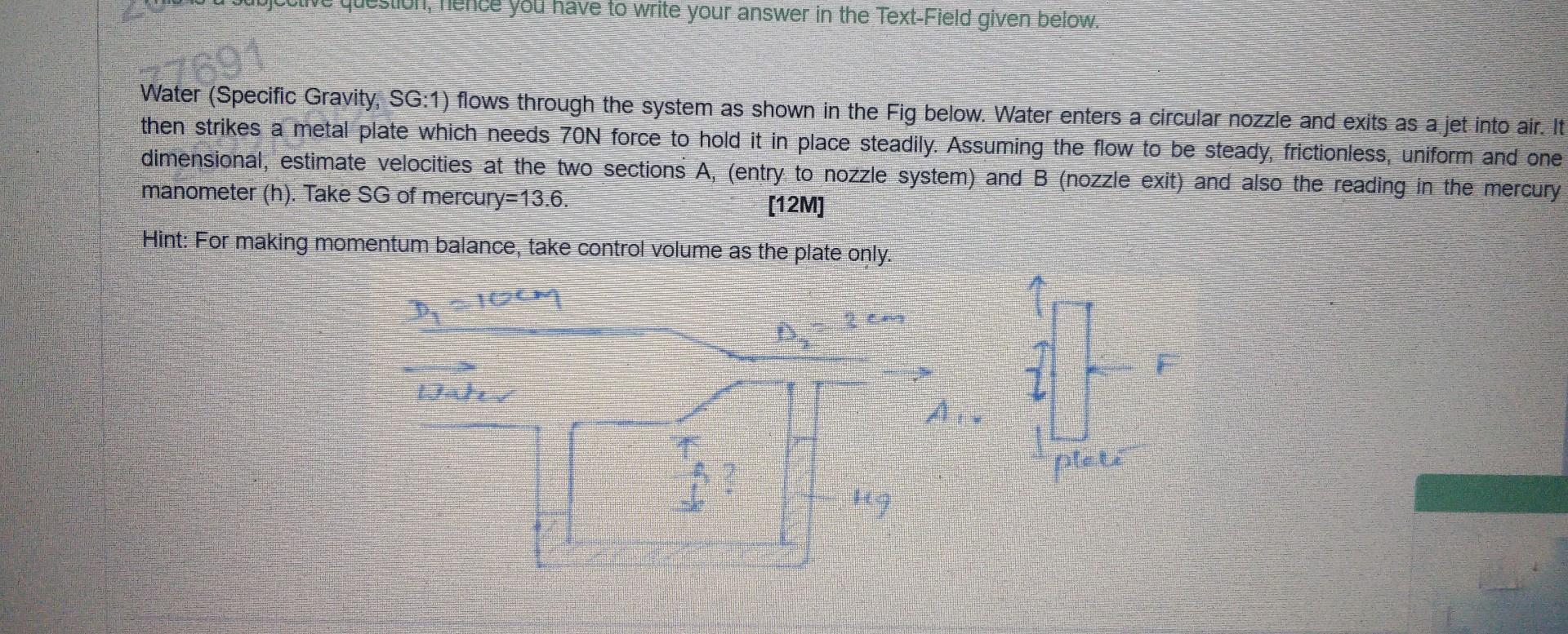 Solved Water (Specific Gravity, SG:1) flows through the | Chegg.com