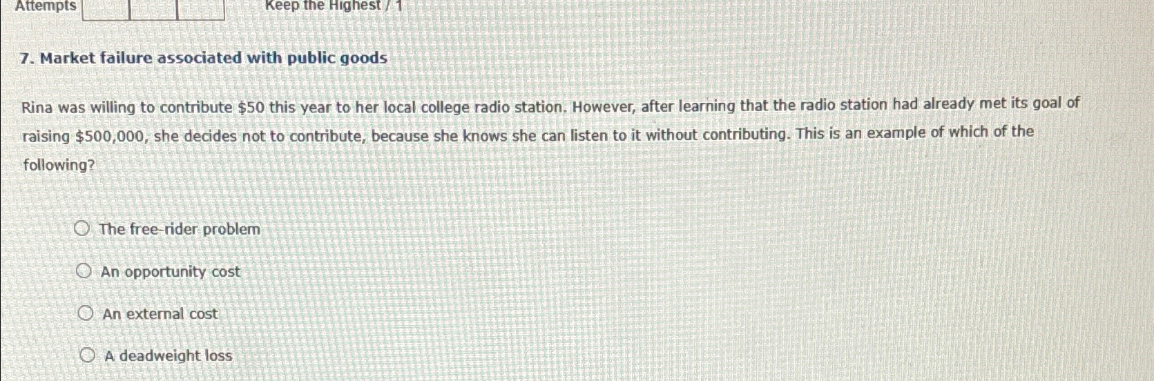 Solved AttemptsKeep the Highest / 17. ﻿Market failure | Chegg.com