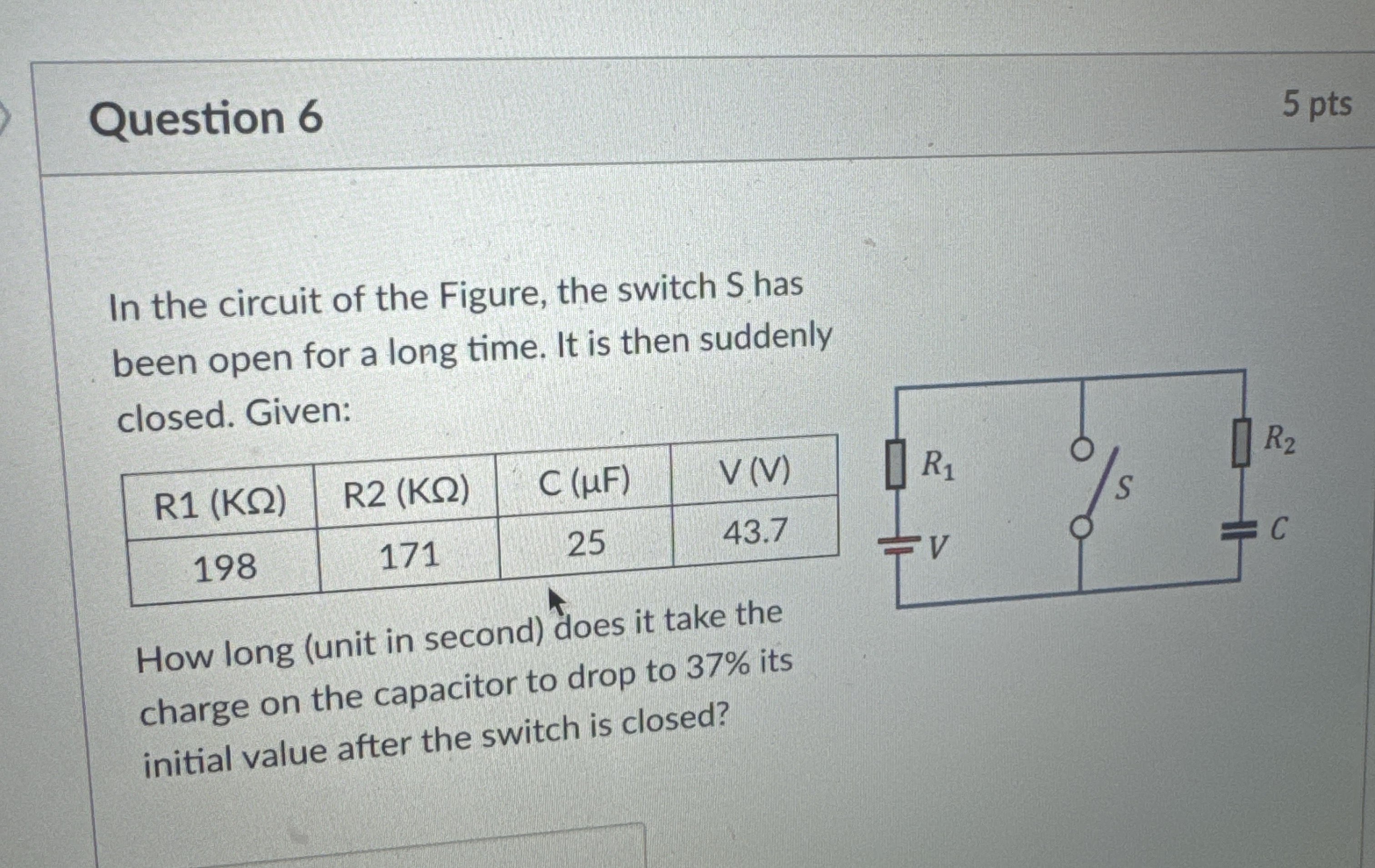 Solved Question 6In the circuit of the Figure, the switch S | Chegg.com