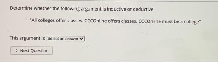 Solved Determine whether the following argument is inductive | Chegg.com