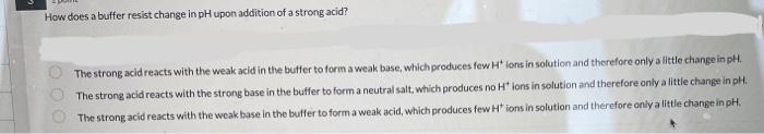 Solved How does a buffer resist change in pH upon addition | Chegg.com