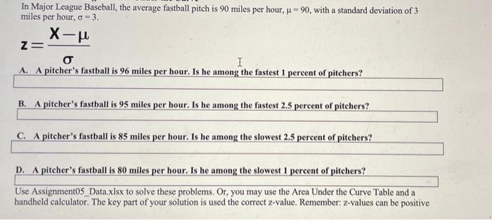 Solved In Major League Baseball, the average fastball pitch | Chegg.com