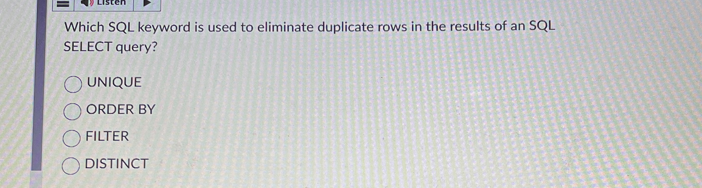 Solved Which Sql Keyword Is Used To Eliminate Duplicate Rows 2550