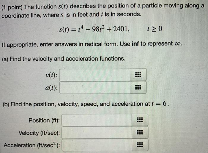 Solved 1 Point The Function S T Describes The Position Of