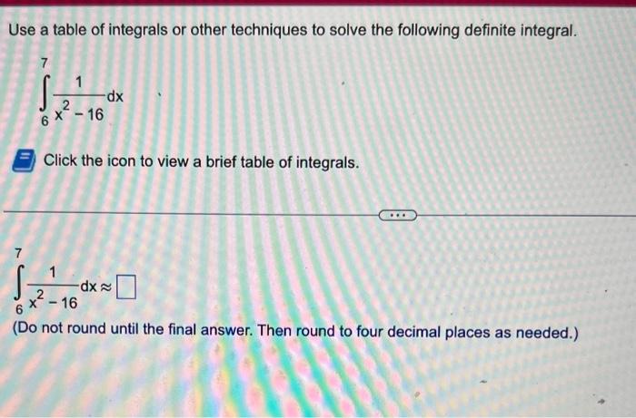 Solved Use a table of integrals or other techniques to solve | Chegg.com