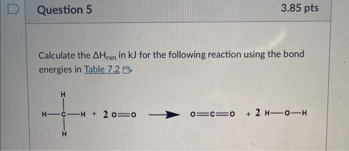 Solved Calculate the ΔHrxn in kJ for the following reaction | Chegg.com