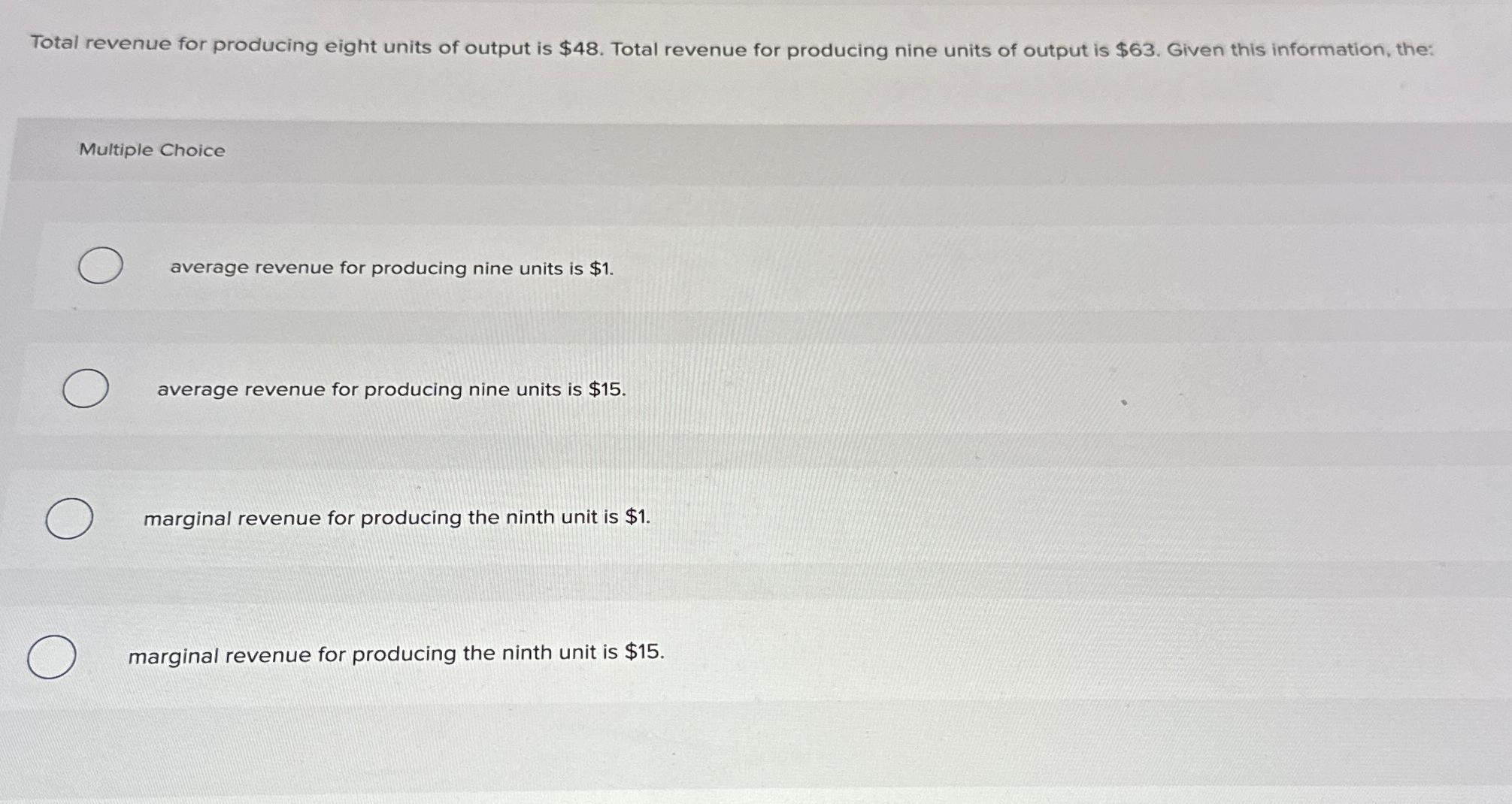 Solved Total revenue for producing eight units of output is | Chegg.com
