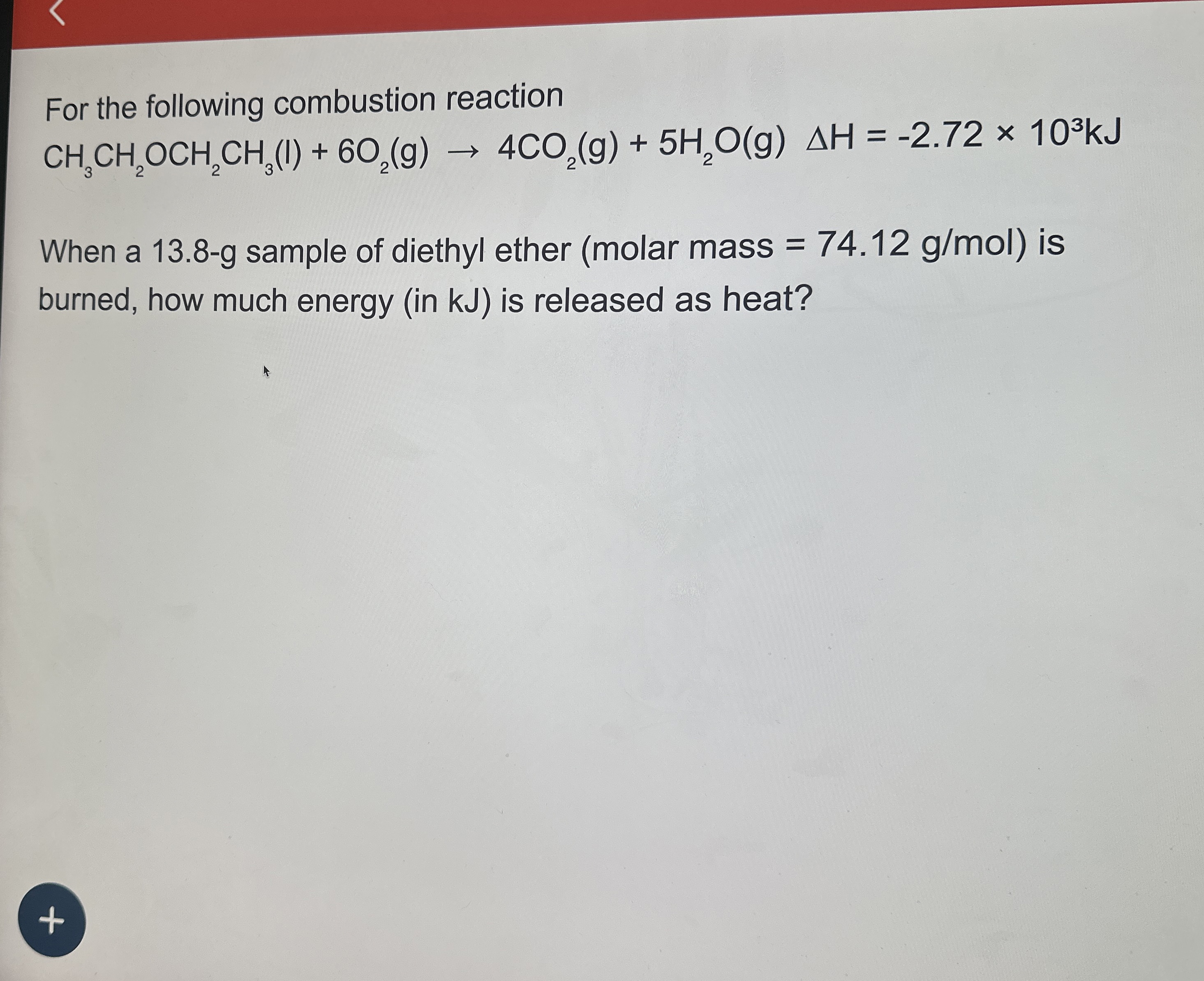 Solved For the following combustion | Chegg.com