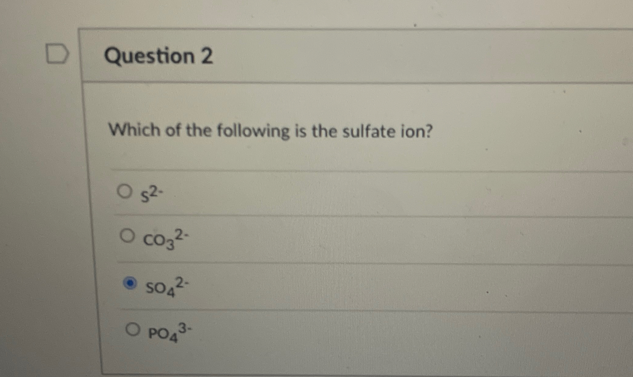 Solved Question 2Which of the following is the sulfate | Chegg.com