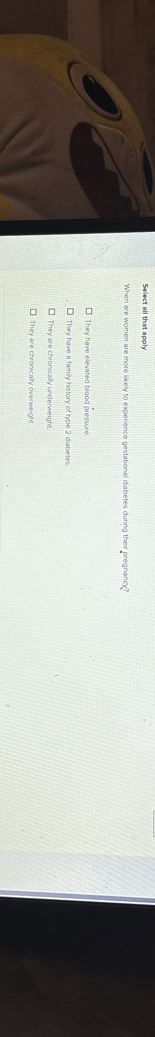 Solved Select all that applyWhen are women are more likely | Chegg.com