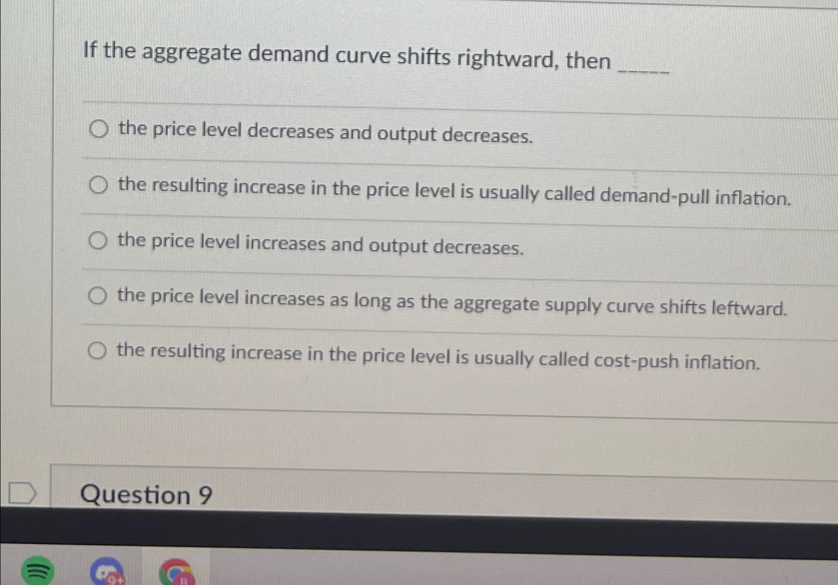 Solved If the aggregate demand curve shifts rightward, | Chegg.com