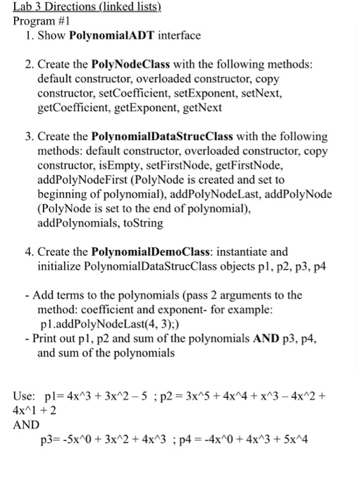 Solved Lab 3 Directions (linked lists) Program #1 1. Show | Chegg.com