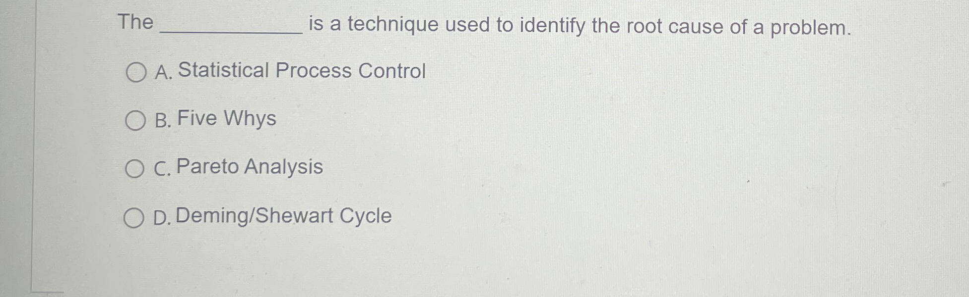 Solved The ﻿is a technique used to identify the root cause | Chegg.com