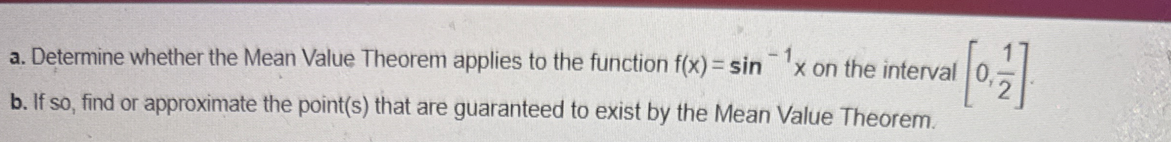 Solved a. ﻿Determine whether the Mean Value Theorem applies | Chegg.com
