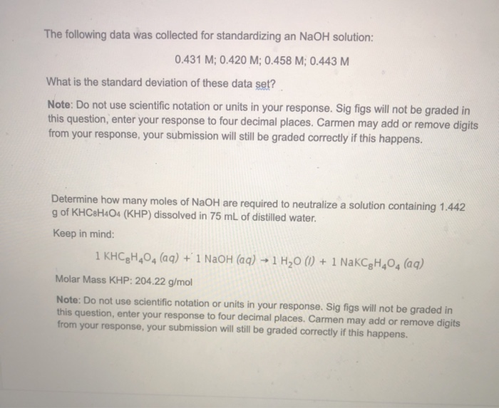 Solved The following data was collected for standardizing an | Chegg.com