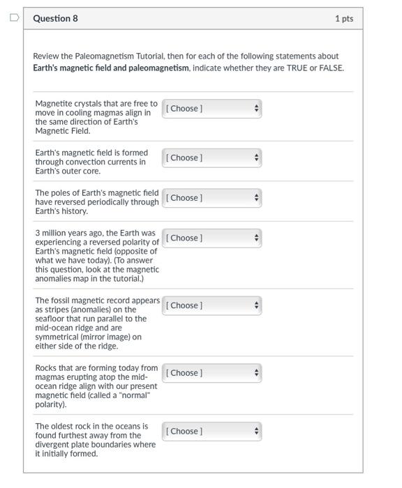 Solved Review the Paleomagnetism Tutorial, then for each of | Chegg.com