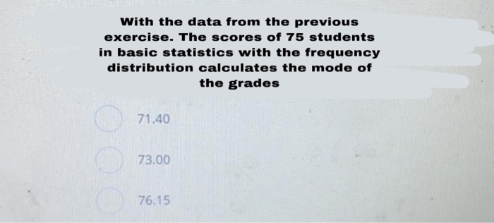 Solved 275 The scores of 75 students for basic statistics. | Chegg.com