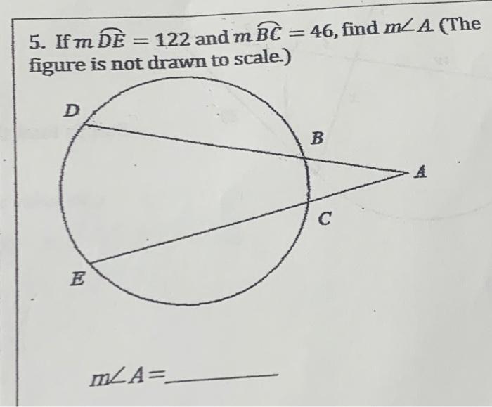 Solved 5. If \( m \overparen{D E}=122 \) and \( m | Chegg.com