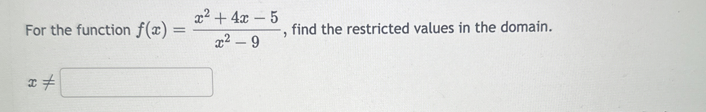 Solved For the function f(x)=x2+4x-5x2-9, ﻿find the | Chegg.com
