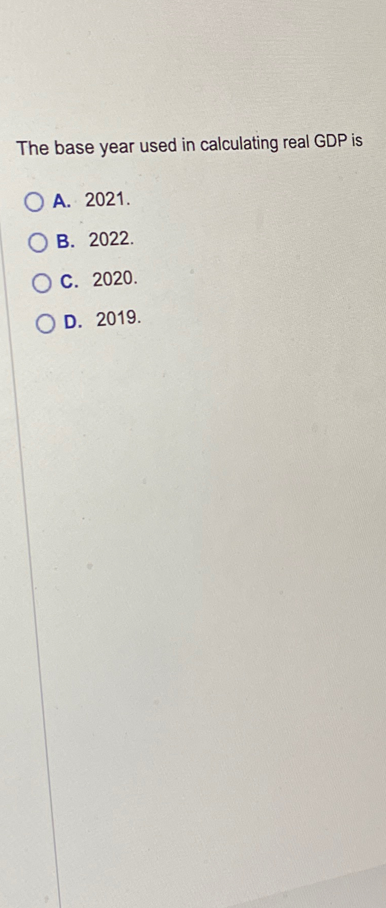 Solved The base year used in calculating real GDP | Chegg.com