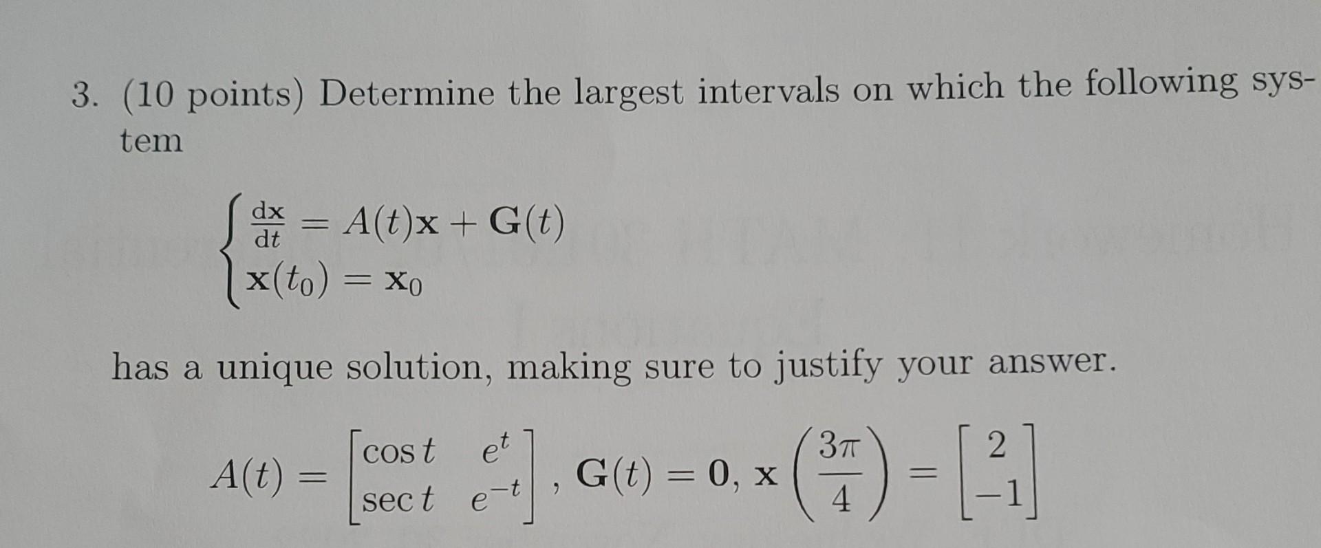 Solved 3. (10 points) Determine the largest intervals on | Chegg.com Solved 3. (10 points) Determine the largest intervals on | Chegg.com
