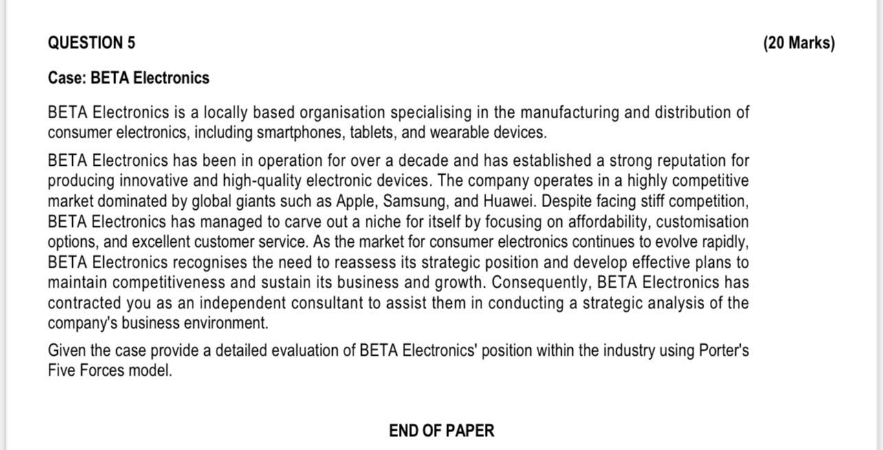 Solved QUESTION 5(20 ﻿Marks)Case: BETA ElectronicsBETA | Chegg.com