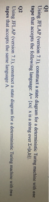 Solved Q1 Using JFLAP (version 7.1), construct a state | Chegg.com