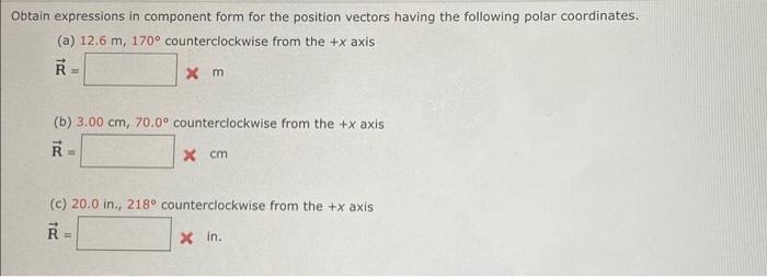 Solved Obtain expressions in component form for the position | Chegg.com