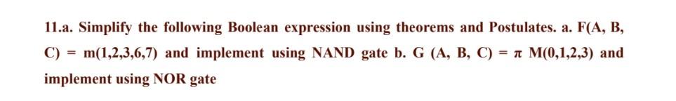 Solved 11.a. Simplify the following Boolean expression using | Chegg.com