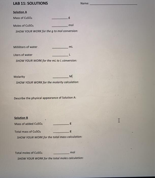 Solved LAB 11: SOLUTIONS Name: Solution A Mass of CuSO. | Chegg.com