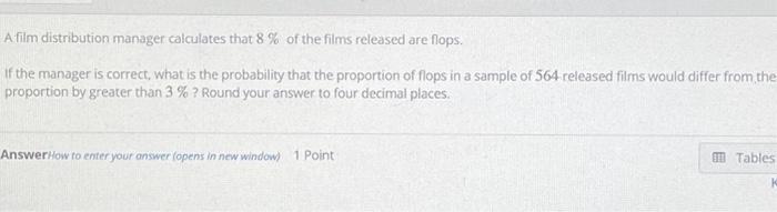 Solved A film distribution manager calculates the 8% of the | Chegg.com