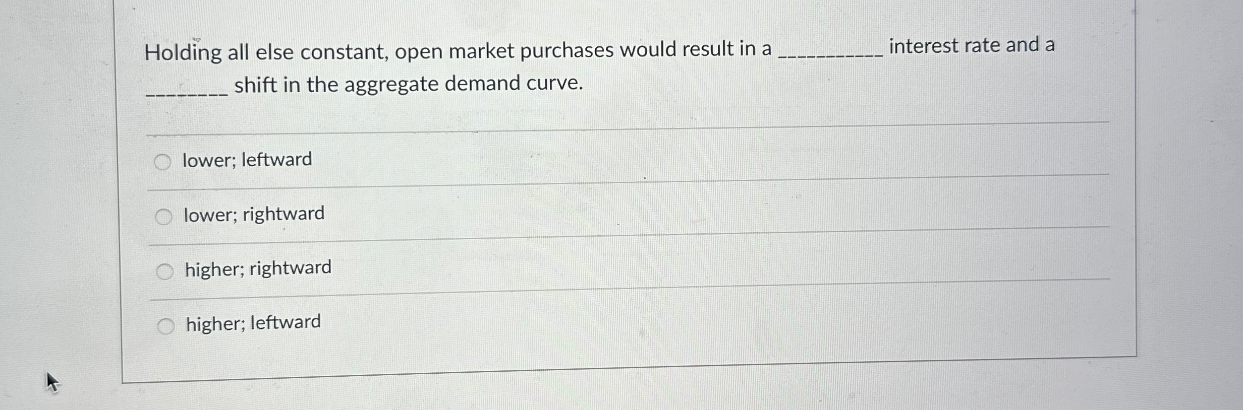 Solved Holding all else constant, open market purchases | Chegg.com