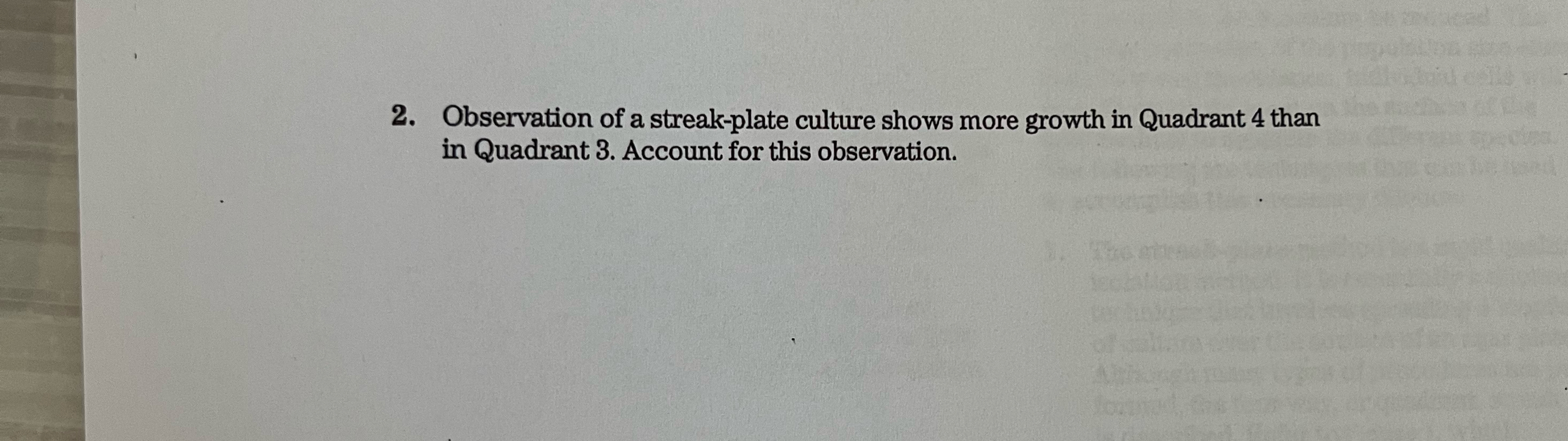 Solved Observation of a streak-plate culture shows more | Chegg.com