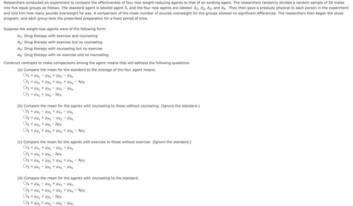 Solved Pesearchers conducted an experiment to compare the | Chegg.com
