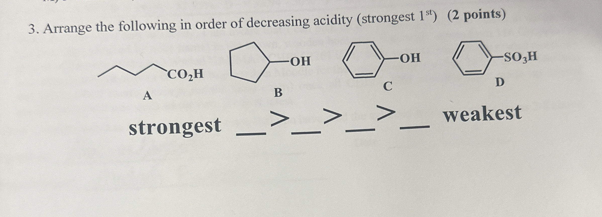 Solved Arrange the following in order of decreasing acidity | Chegg.com