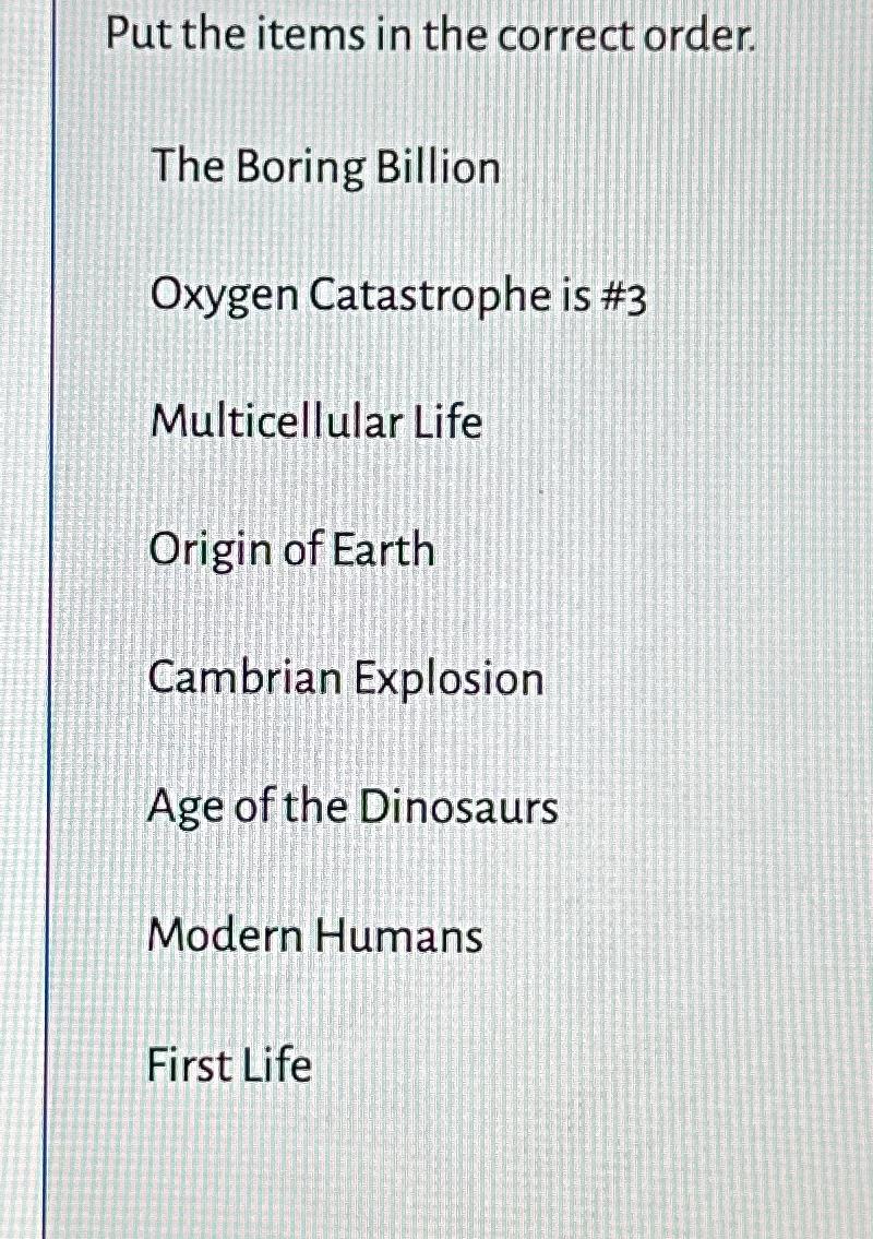 Solved Put the items in the correct order.The Boring | Chegg.com