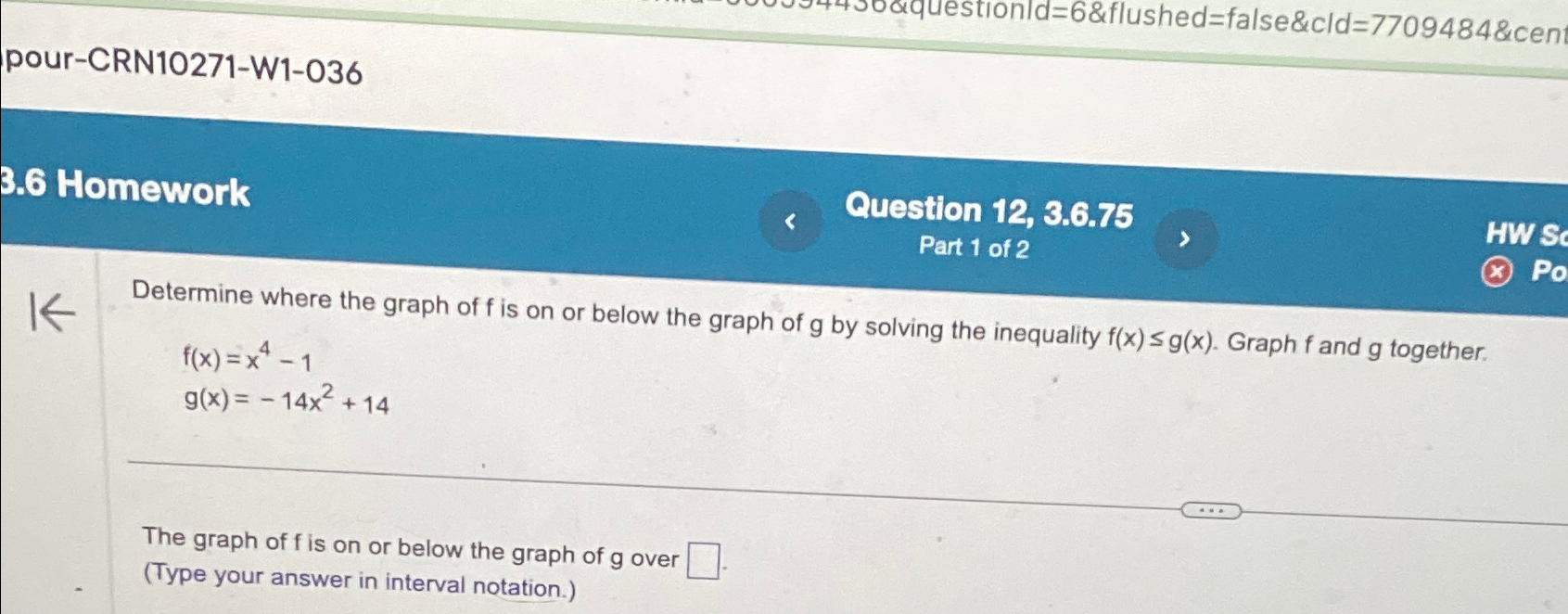 Solved pour-CRN10271-W1-0363.6 ﻿HomeworkQuestion | Chegg.com