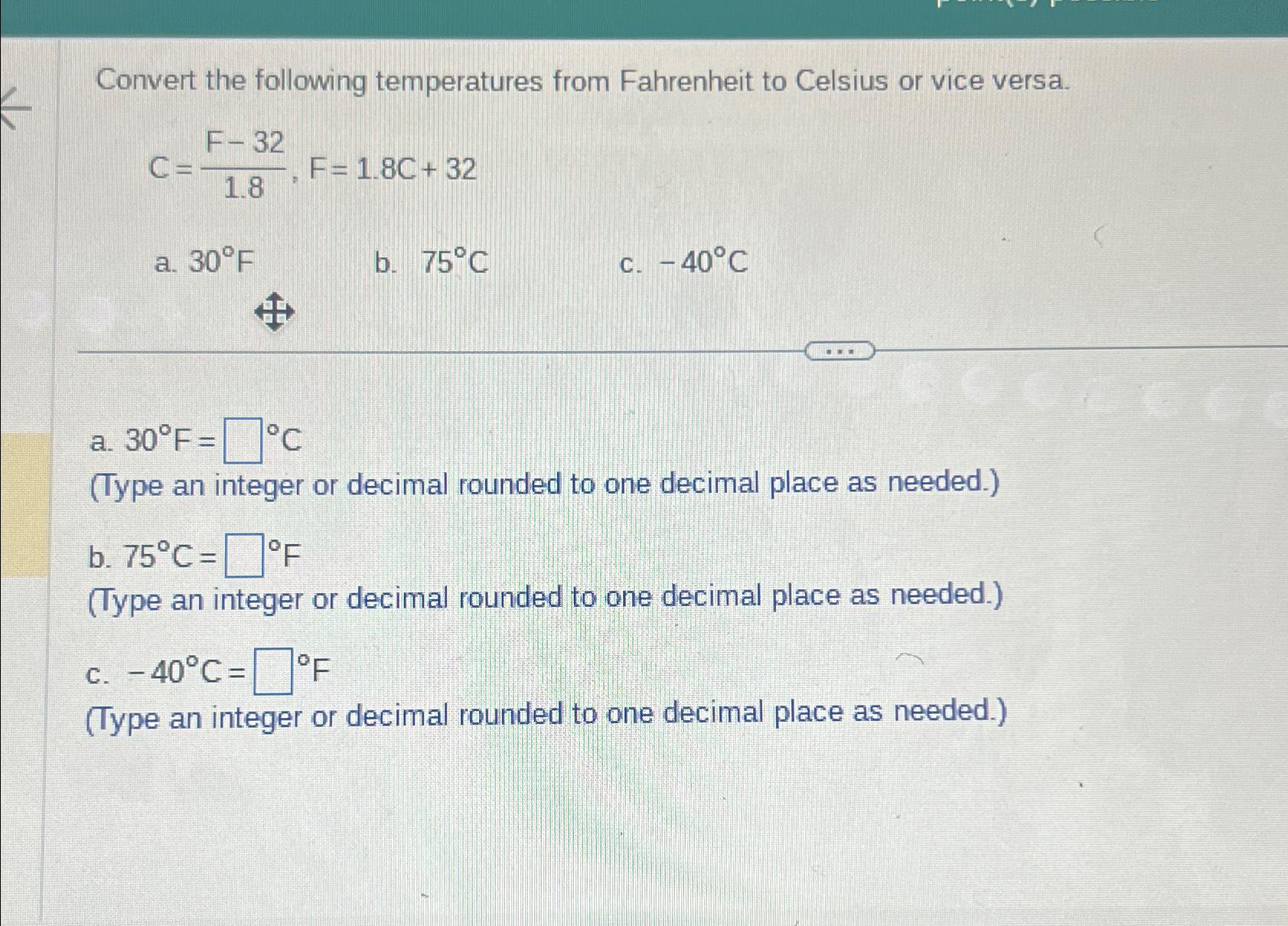 Solved Convert the following temperatures from Fahrenheit to | Chegg.com