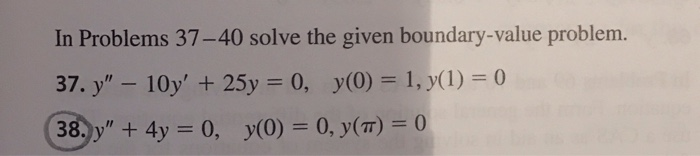 Solved In Problems 37-40 solve the given boundary-value | Chegg.com