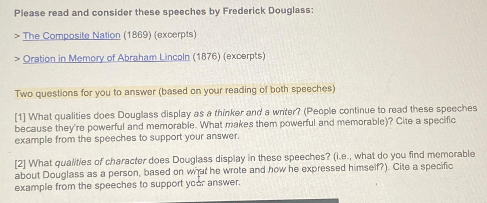 Solved Please read and consider these speeches by Frederick | Chegg.com