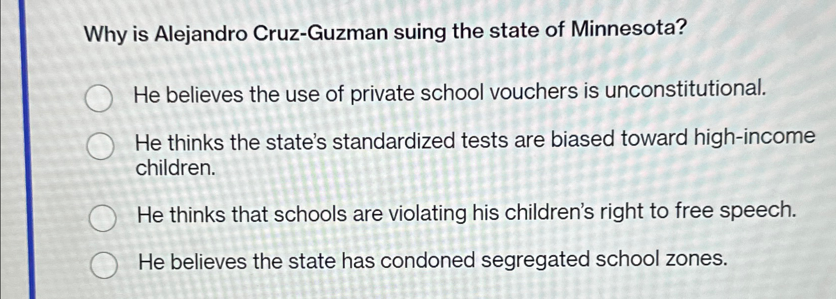 Solved Why is Alejandro Cruz-Guzman suing the state of | Chegg.com