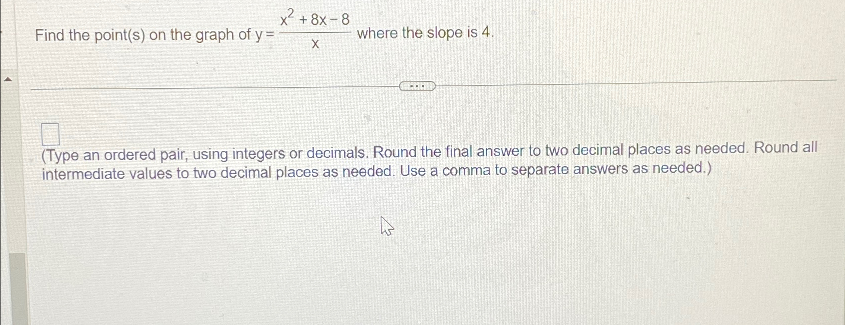 Solved Find the point(s) ﻿on the graph of y=x2+8x-8x ﻿where | Chegg.com
