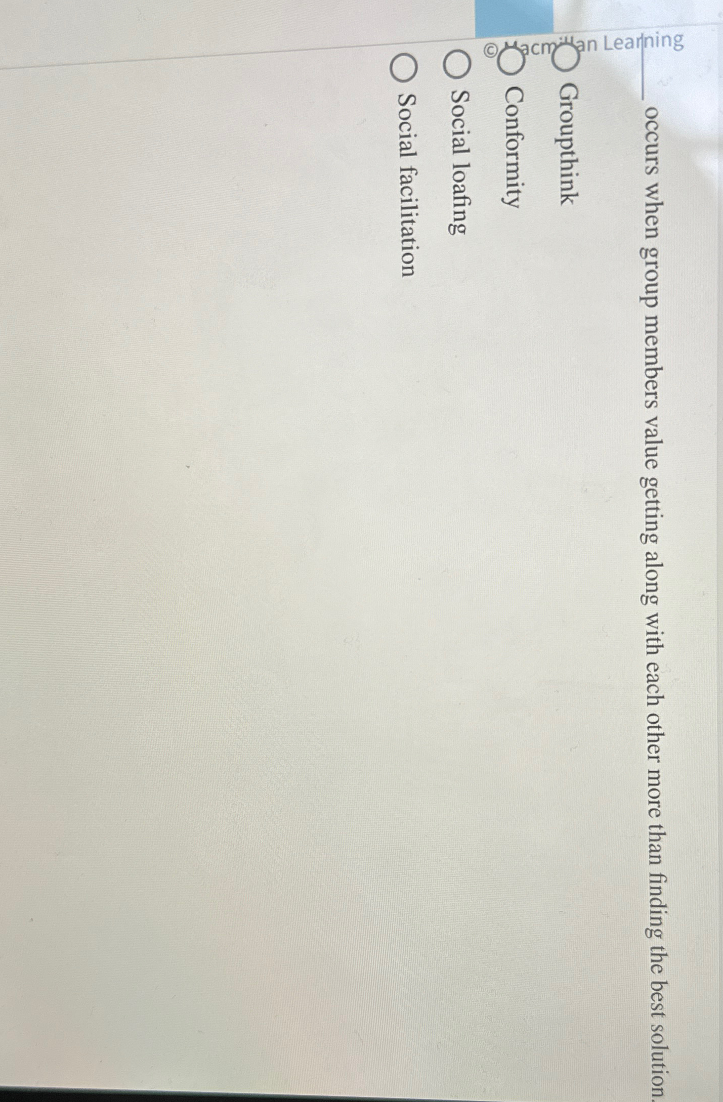 Solved q, ﻿occurs when group members value getting along | Chegg.com