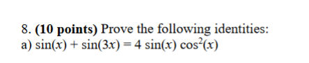 Solved (10 ﻿points) ﻿Determine the formula for the sine | Chegg.com
